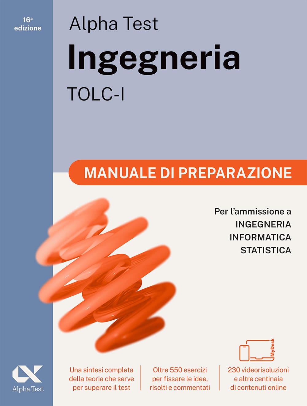 Alpha Test Ingegneria TOLC-I - Manuale di preparazione: Libro di ...